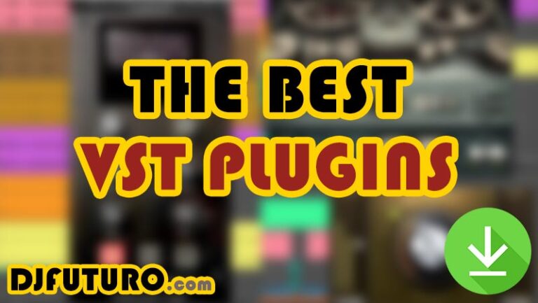 12 Best VST Plugins for Music Production in 2026 | DJFuturo*