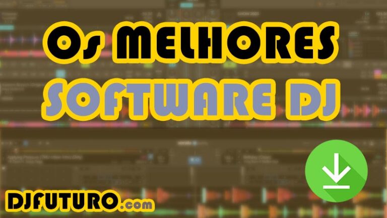 Os 5 melhores softwares DJ em 2026 - Comparativo | DJFuturo