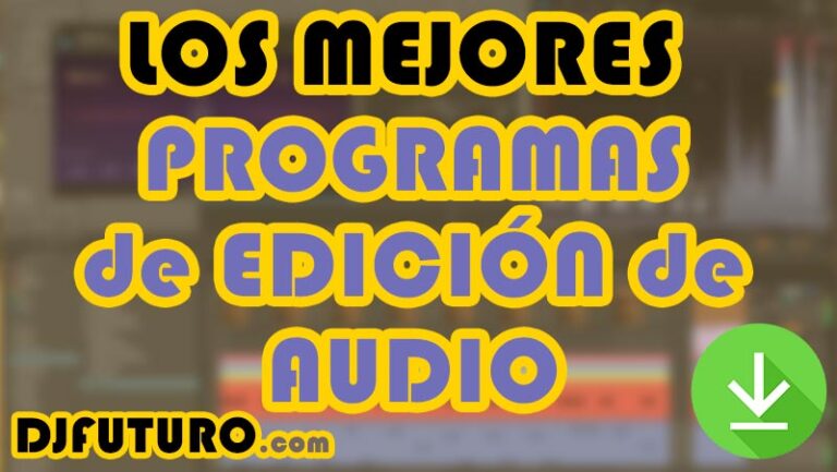 Los 5 Mejores Programas para la Edición de Audio [+ Descarga]